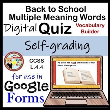 Back to School Multiple Meaning Words Google Forms Quiz » The Teacher ...