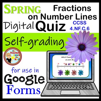 Fractions on Number Lines Google Form Quiz Spring Themed** » The ...