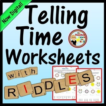 TIME Telling Time Worksheets with Riddles NOW Digital!** » The Teacher ...