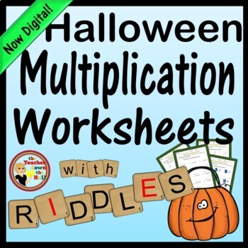Halloween Multiplication Worksheets with Riddles NOW Digital!** » The ...